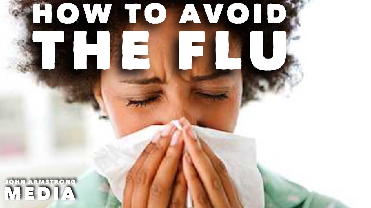 HOW TO KNOW IF YOU HAVE THE FLU & HOW TO PREVENT THE FLU - YouTube