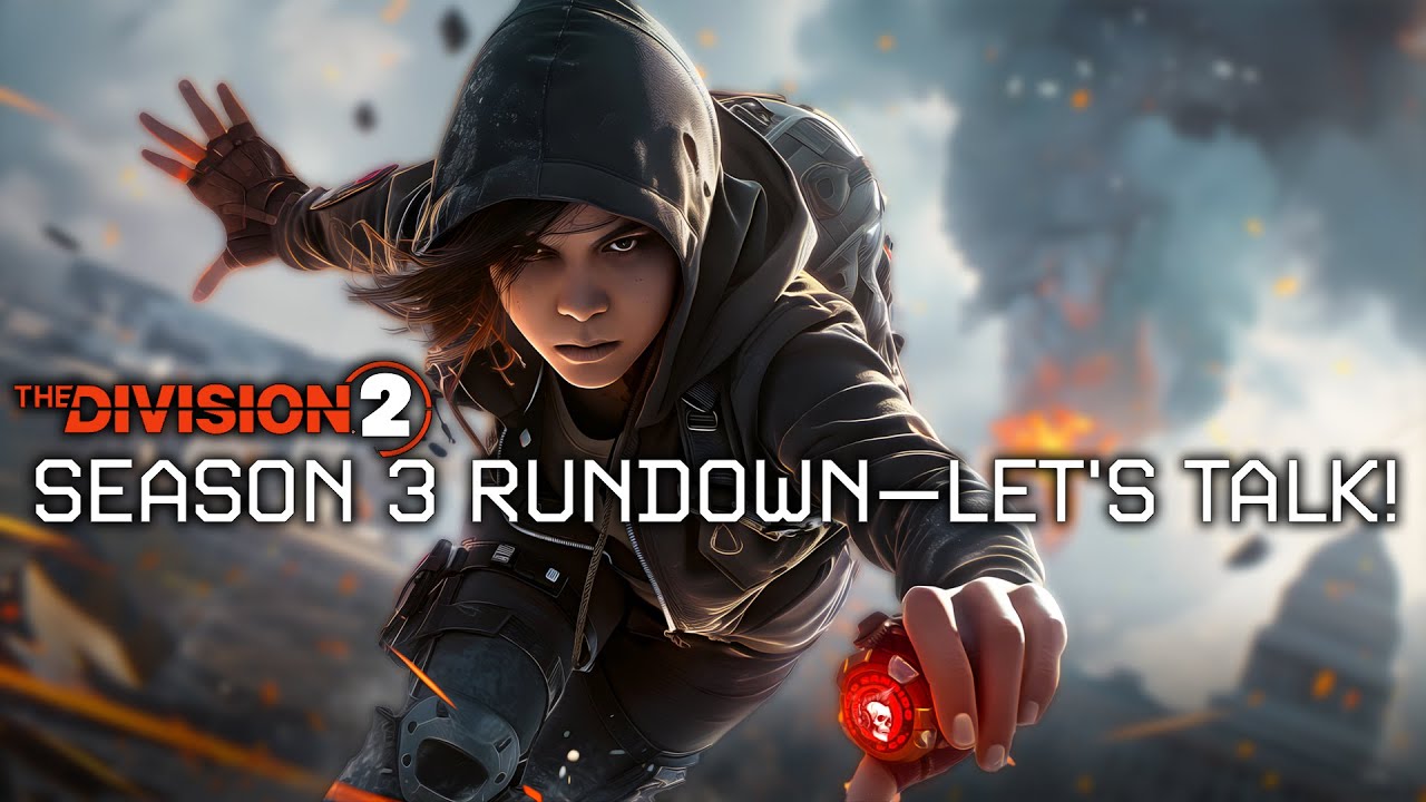 Season 3 Official Details: The Division 2 – Dev Reveal, Patch Notes ...