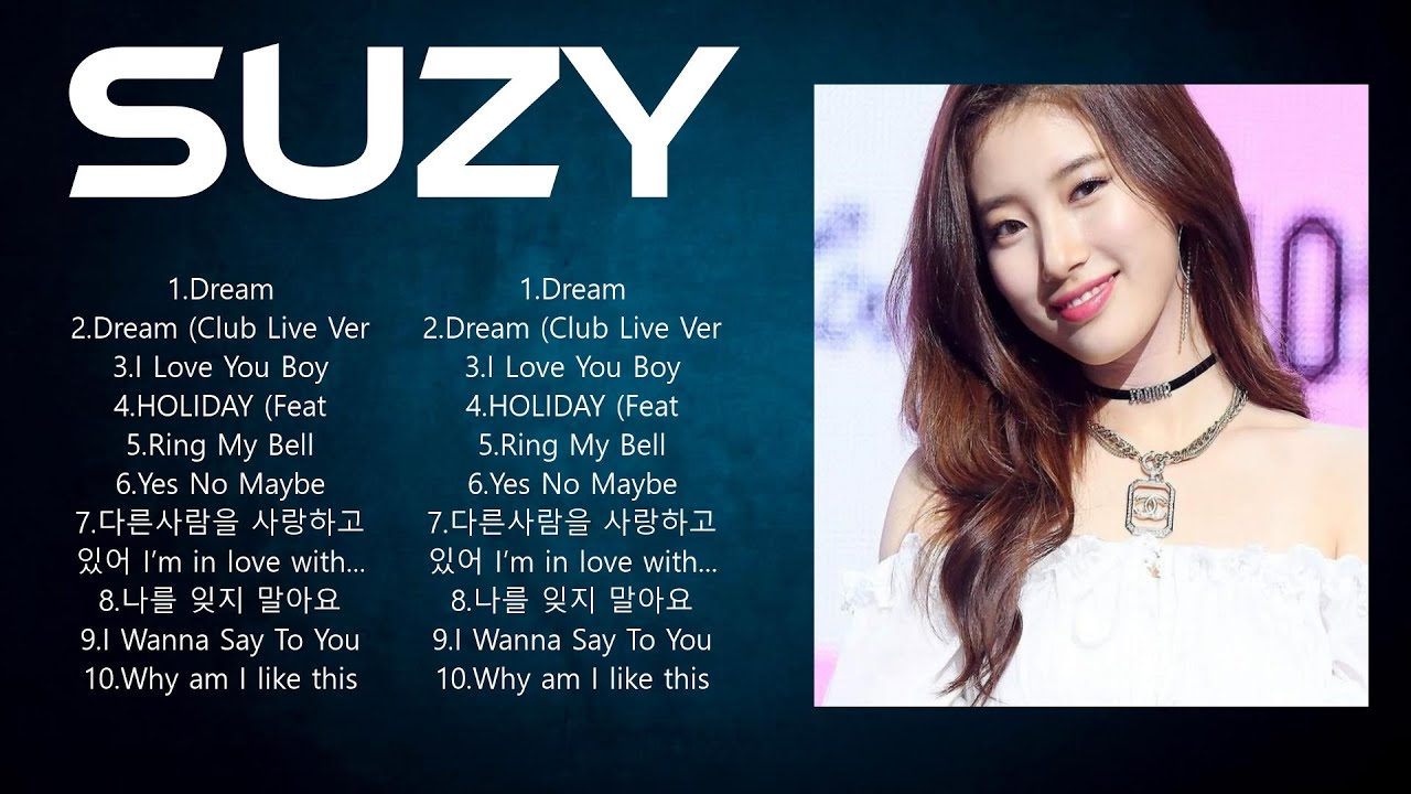 S U Z Y Full Album ~ New Playlist ~ Special Songs - YouTube