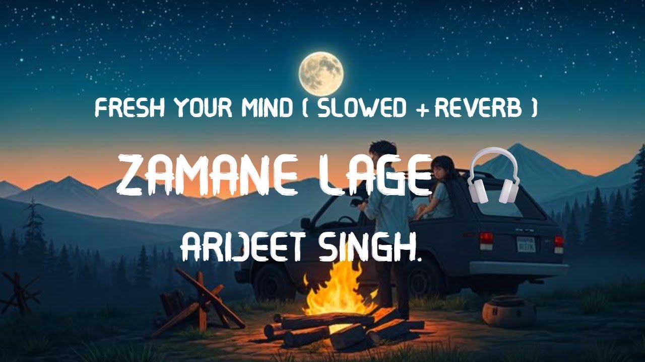 zamane lage (slowed + reverb) with caption and emoji | arijit singh ...