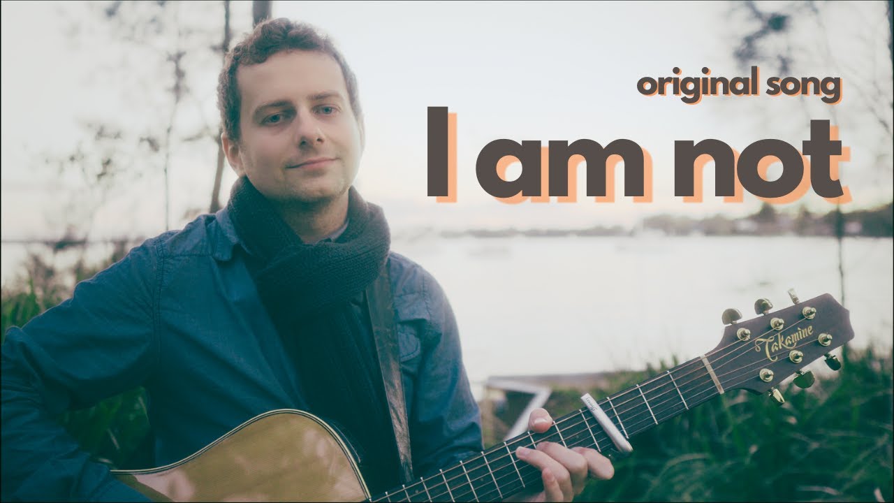 I am not | Original song - YouTube