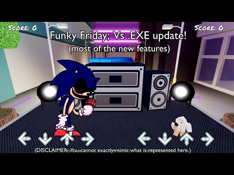 Funky Friday; Vs. EXE Mod Update! (Most of what's new) - YouTube