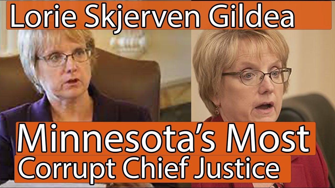 Lorie Skjerven Gildea: Minnesota's Most Corrupt Chief Justice - YouTube