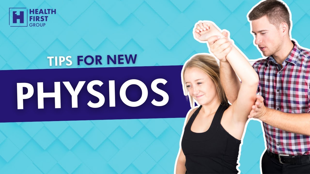 Paediatric Expert's Top Tips for New Physios | Health First Group ...