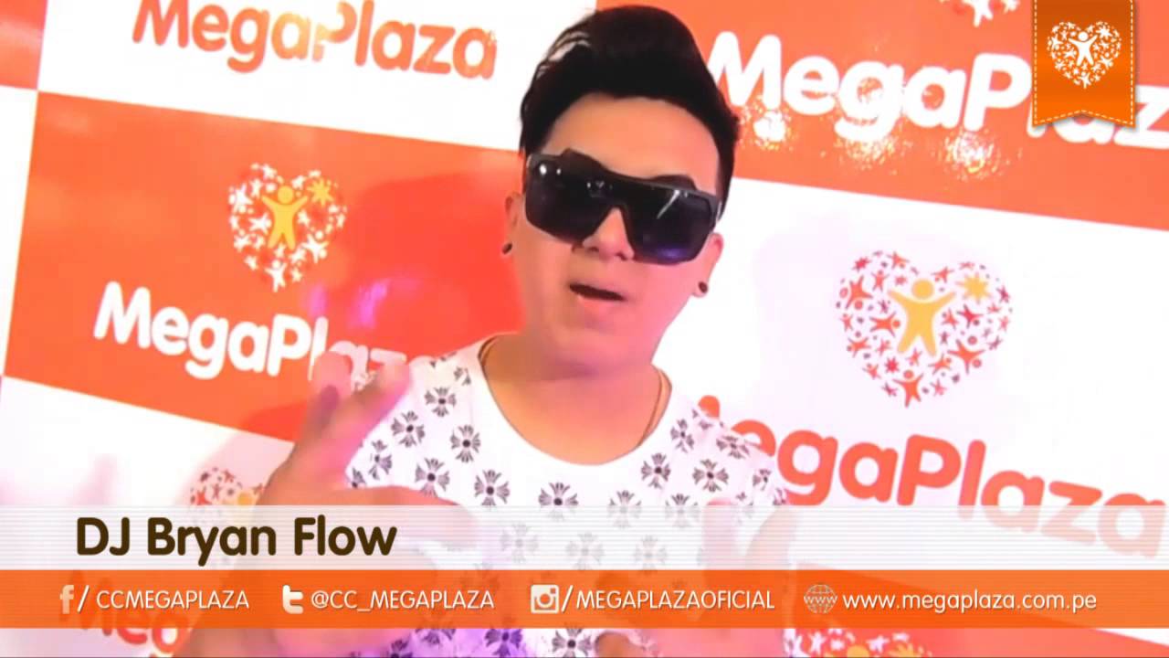DJ Bryan Flow en MegaPlaza - YouTube