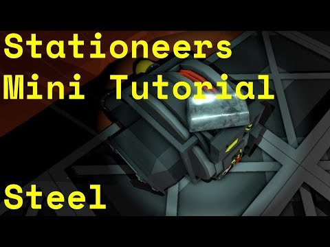 Stationeers: Steel - Mini Tutorial (Basic) - YouTube
