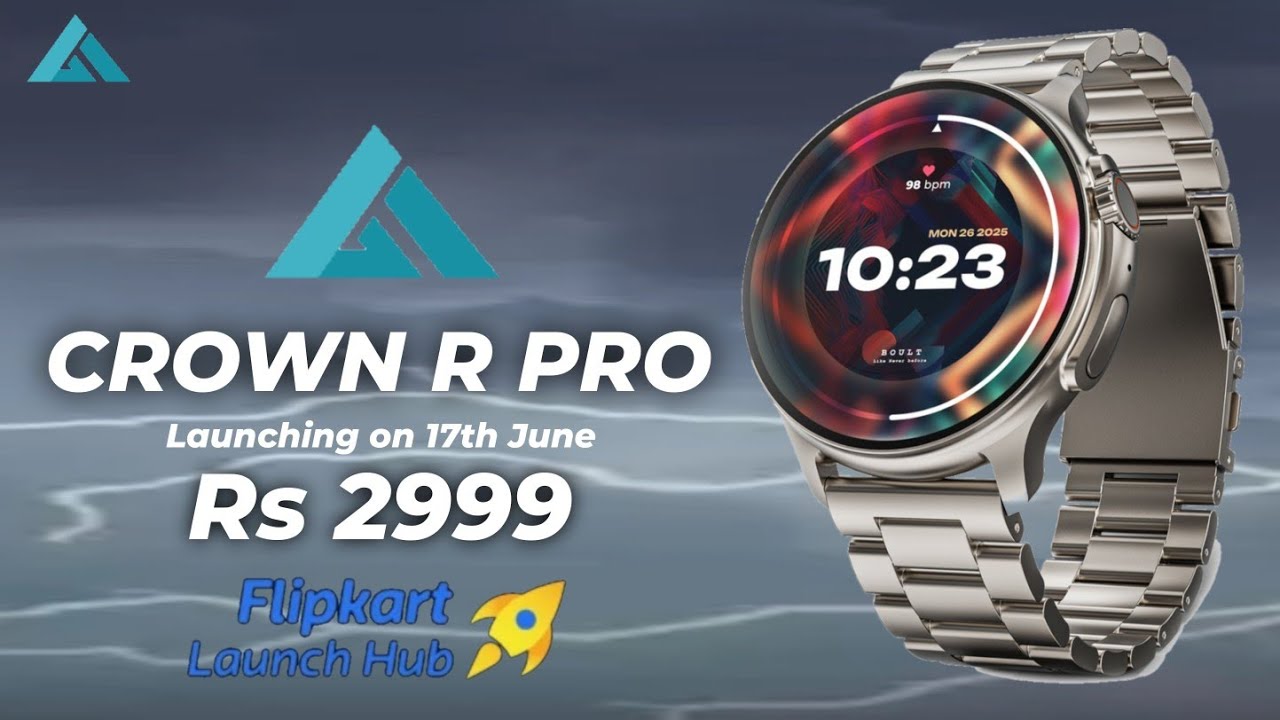 Boult Crown R Pro Smartwatch🔥Rs 2999⚡17th June🔥All Features & Specs⚡ ...