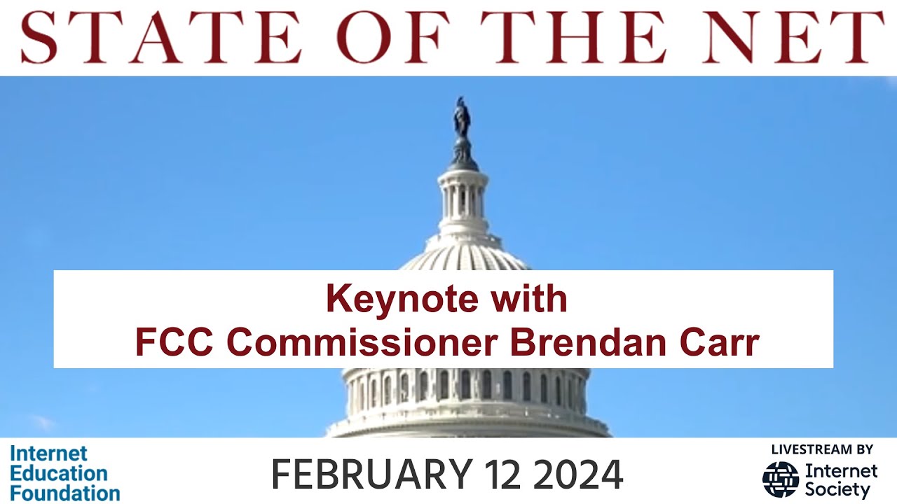 SOTN2024-05 Keynote with FCC Commissioner Brendan Carr - YouTube
