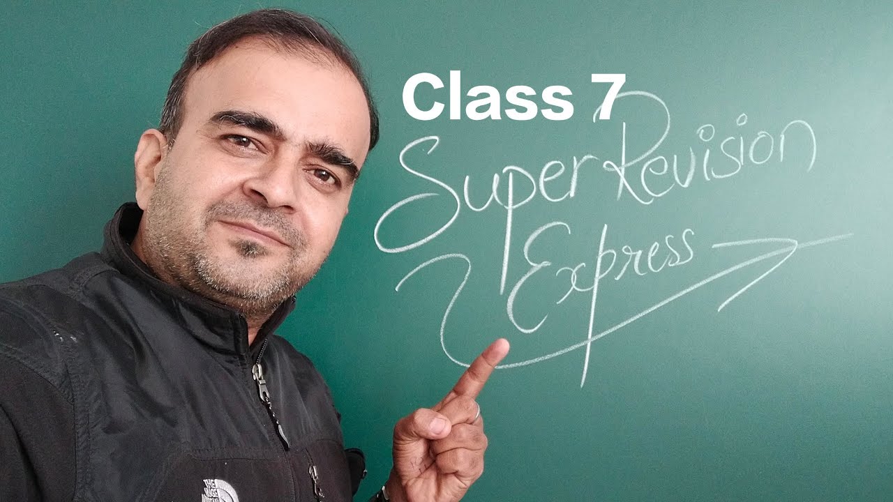 Class 7 Super Express Revision Class pt 2 - YouTube
