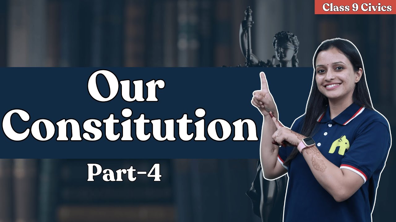 Our Constitution Class 9 ICSE Civics | Selina Chapter 1 | Justice ...