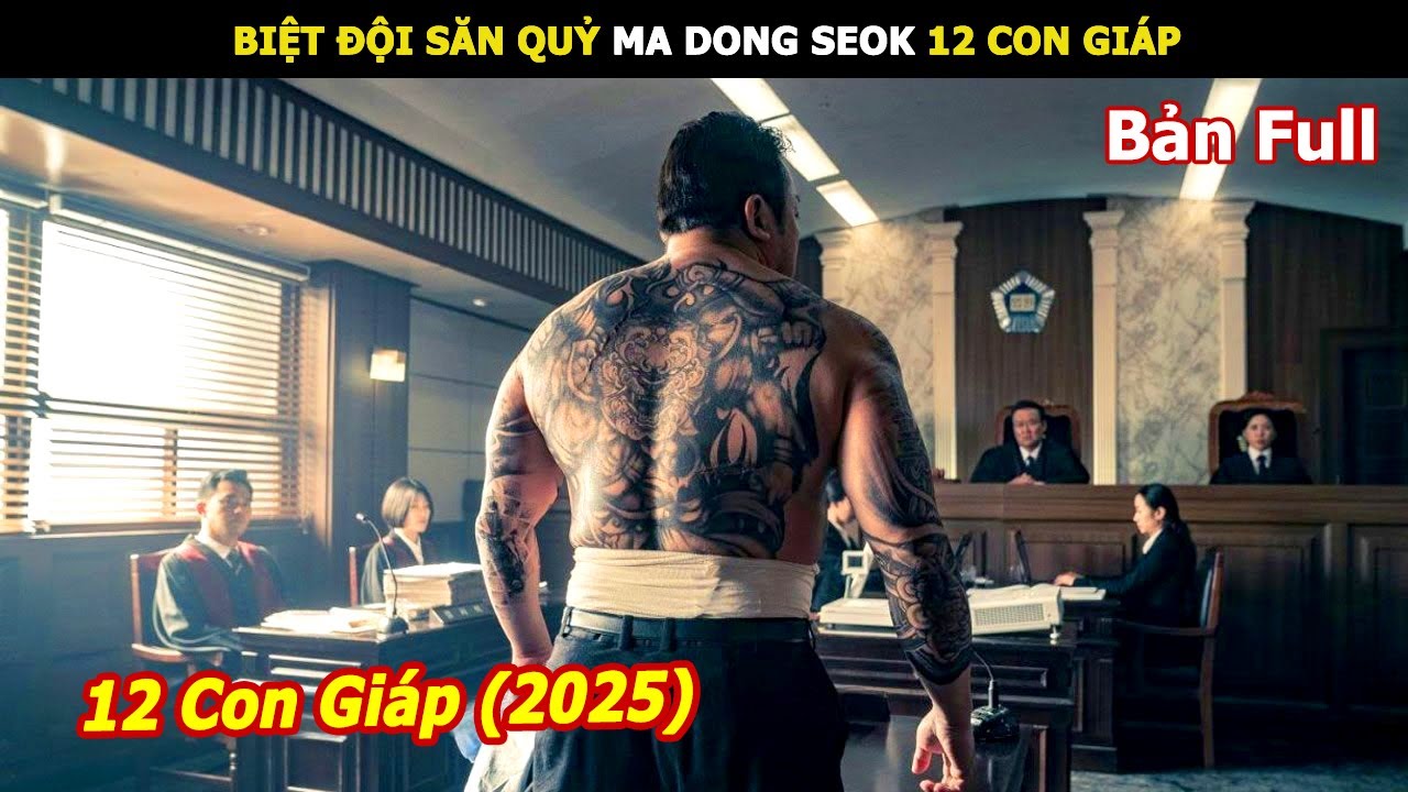 [Review Phim] Biệt đội săn quỷ Ma Dong Seok 12 con giáp | Review Phim ...