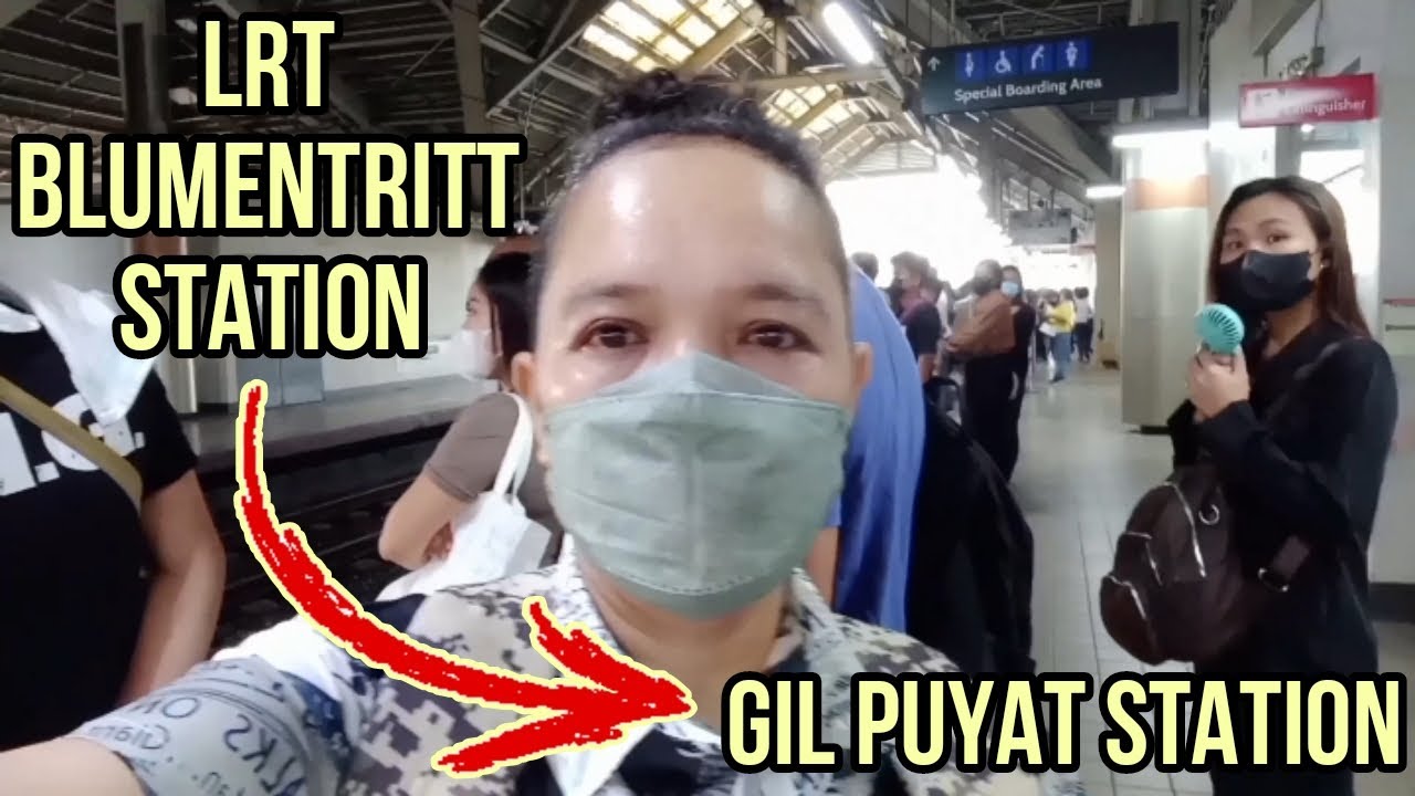 BLUMENTRITT STATION TO GIL PUYAT STATION #LRT #BLUMENTRITT - YouTube