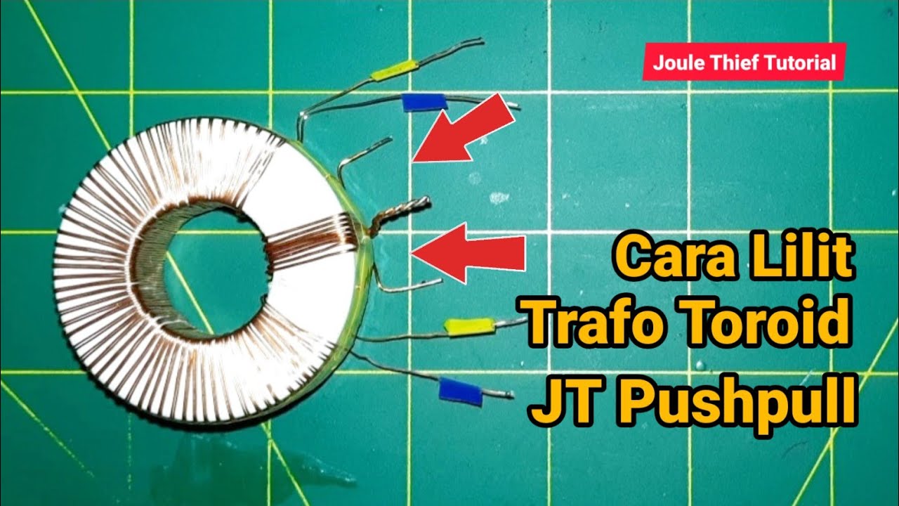 Cara Lilit Trafo Toroid JT Pushpull - YouTube