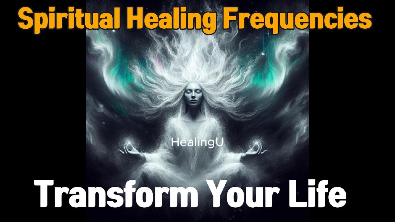 Spiritual Healing Frequencies: Transform Your Life - YouTube Music