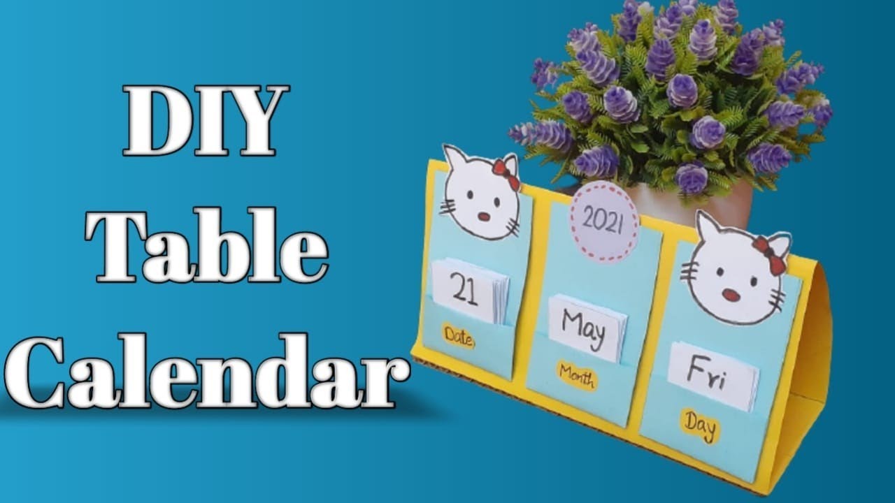 DIY Table Calendar / Desk Calendar / Art And Craft /Paper Art # ...