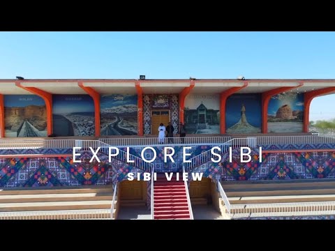 Sibi view | Sibi is a Historical Place | sibi mela | sibi is a city of ...