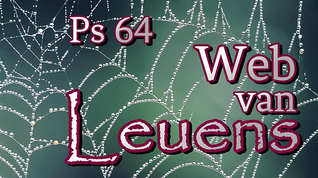 Web van leuens Ps 64 Ds Gustav Opperman Psalm Bybelstudiereeks: God se ...
