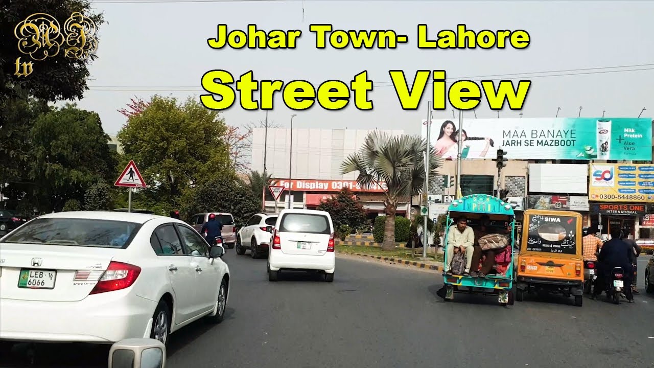 Township Johar Town Block A2 Phase 1 | Street View Culture Punjab ...