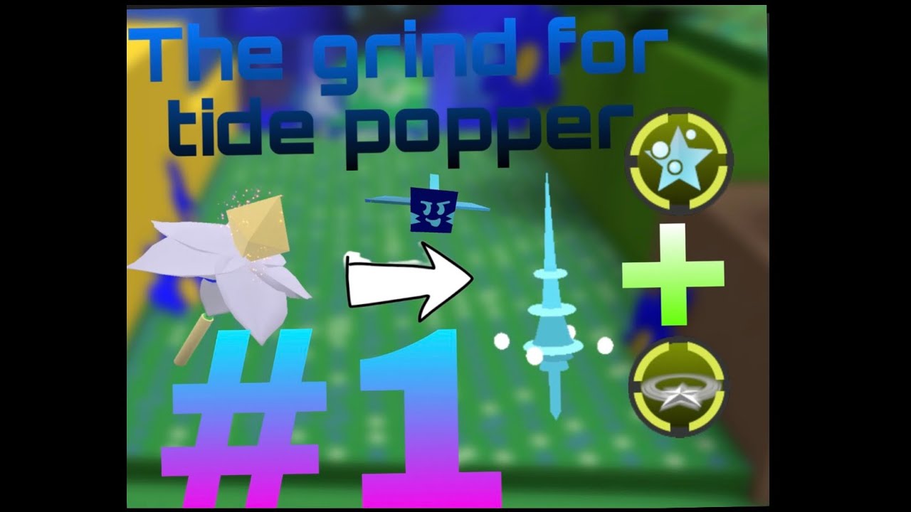 The grind for tide popper 1/4 - Level 16 hive and more - YouTube