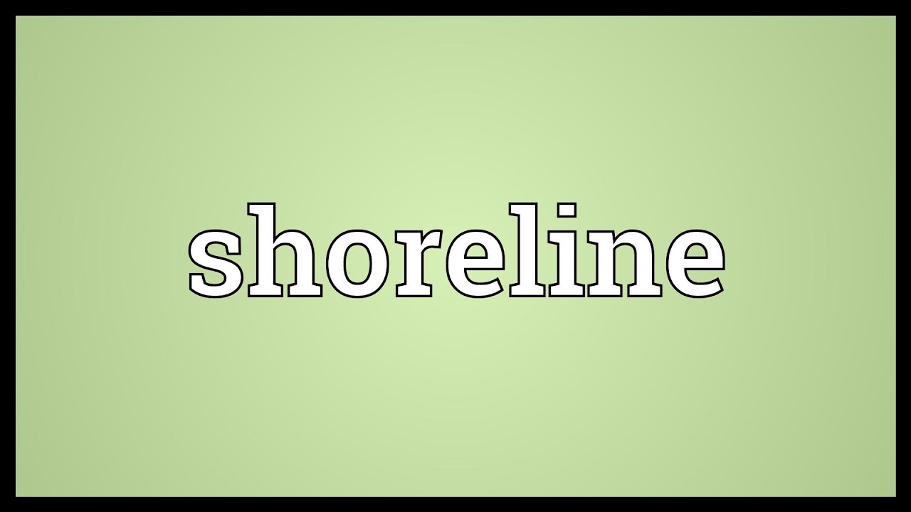 shoreline-meaning-youtube
