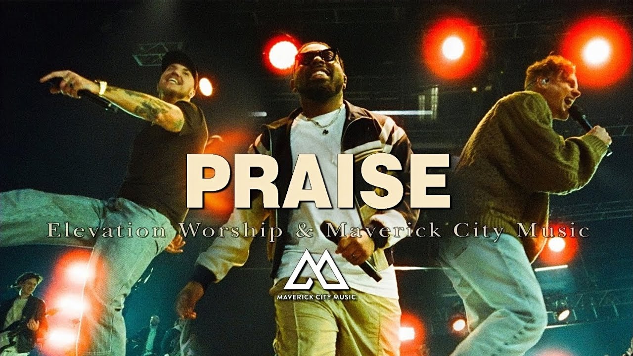 Praise (feat. Brandon Lake, Chris Brown & Chandler Moore) | Elevation ...