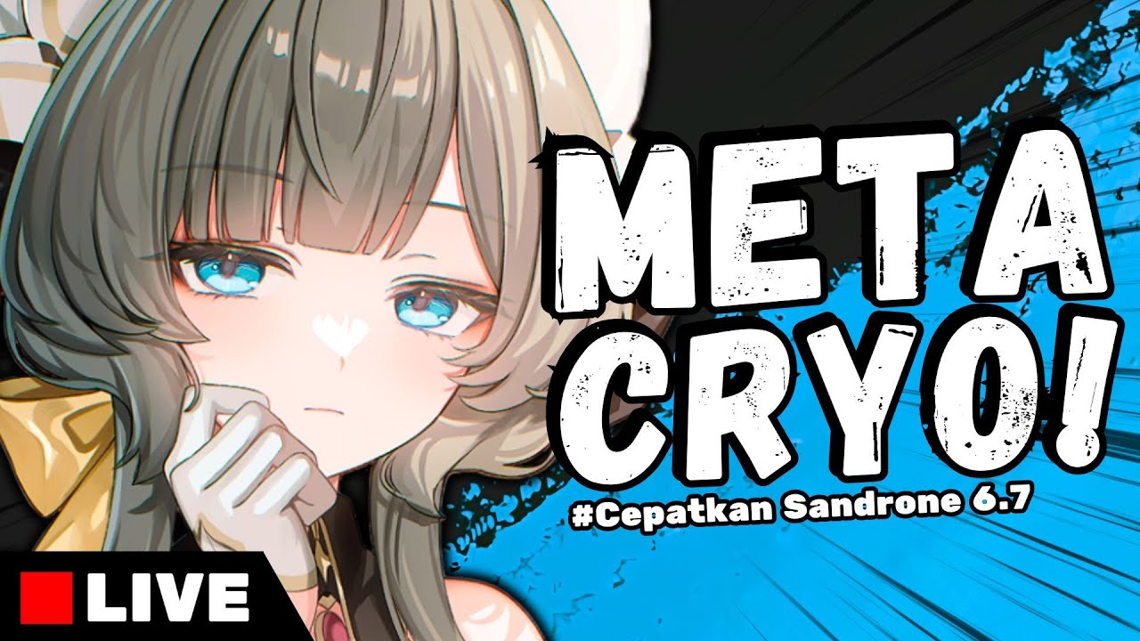 🟥 CEPATKAN PLAYABLE SANDRONE !! Meta Stellar Snezhnaya - [LootBar ...