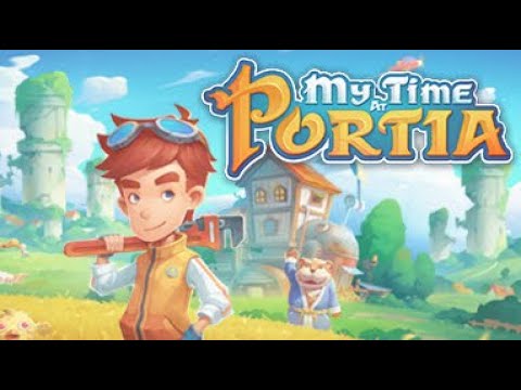 My Time at Portia Part 1 - Full Gameplay Longplay Walkthrough No Commentary