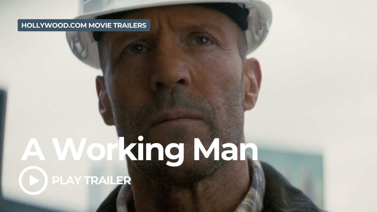 A Working Man (2025) | Hollywood.com Movie Trailers - YouTube