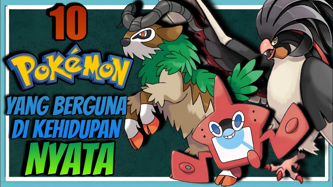 10 POKÉMON YANG BERGUNA DI KEHIDUPAN NYATA - YouTube