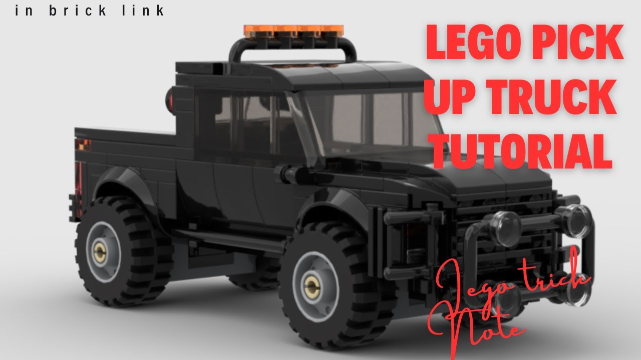 Lego Pickup Truck Tutorial: Build Your Own Custom Truck in BrickLink ...