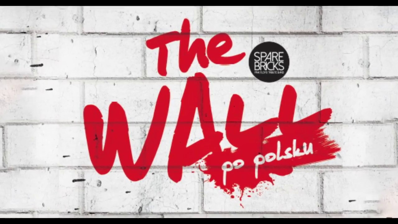 The Wall po polsku - YouTube
