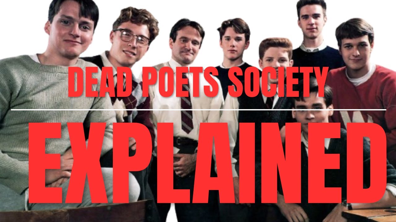 Understanding Dead Poets Society: What is the True Purpose of Education ...