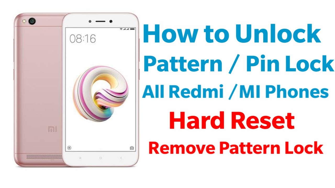 How to unlock pattern lock in All MI / REDMI phones........(REDMI 5a ...