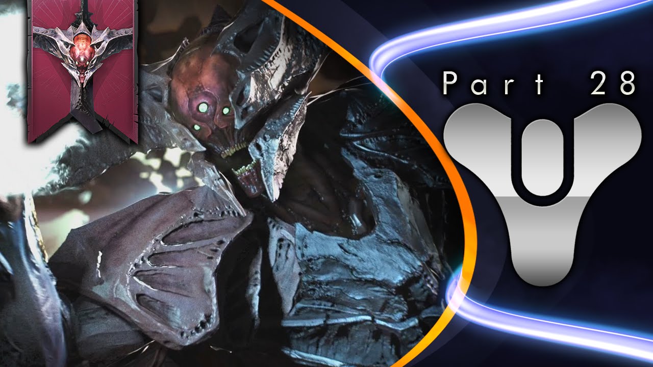 Destiny Playthrough - Part 28 - Oryx, The Taken King! [FINALE] - YouTube