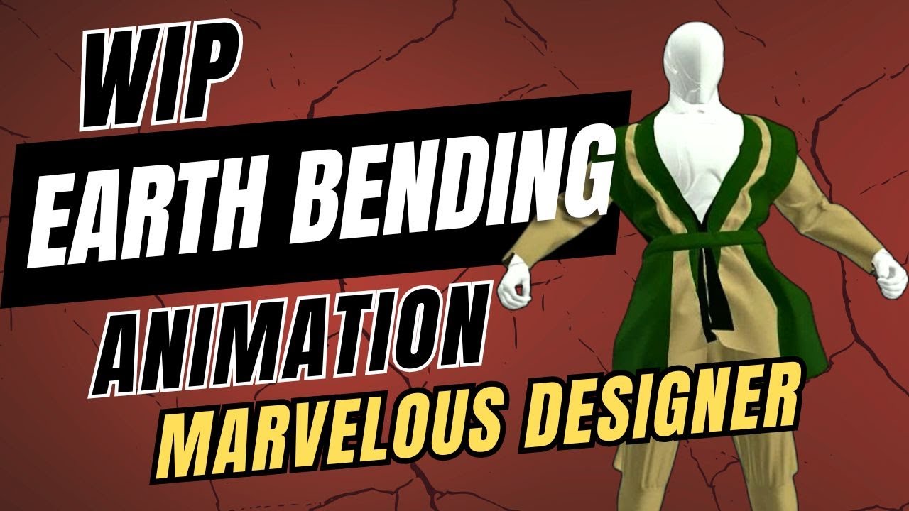 WIP - Avatar Earth Bender Custom Clothes Animated in Marvelous Designer ...