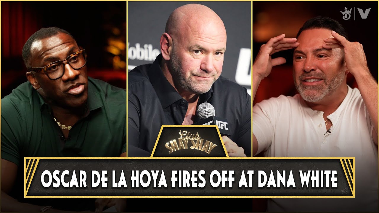 Oscar De La Hoya Fires Off At Dana White: Slaps Wife & Mom Calls Him D ...