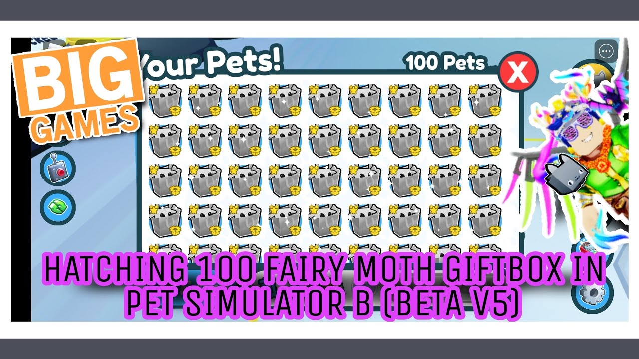 HATCHING FAIRY MOTH GIFTBOX IN PET SIMULATOR B (BETA V5) - YouTube