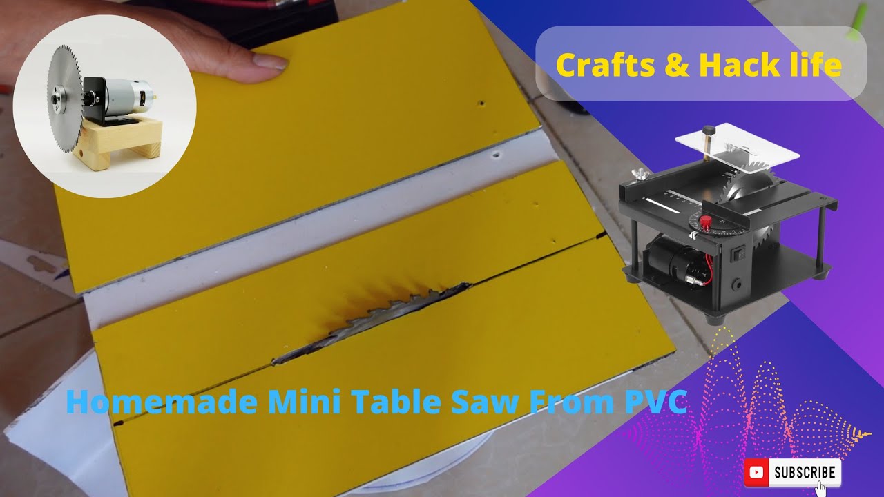 Homemade Mini Table Saw From PVC at home | Mini Saw motor DC 21V - YouTube