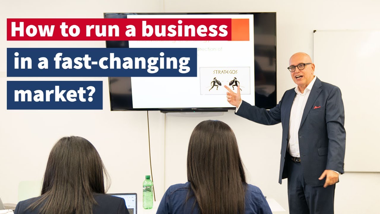 How to run a business in a fast-changing market? - YouTube