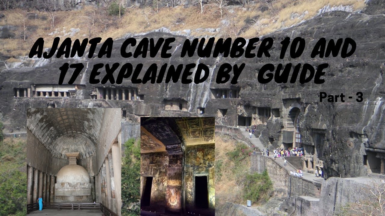 Ajantha Cave number 10 and 17 - YouTube