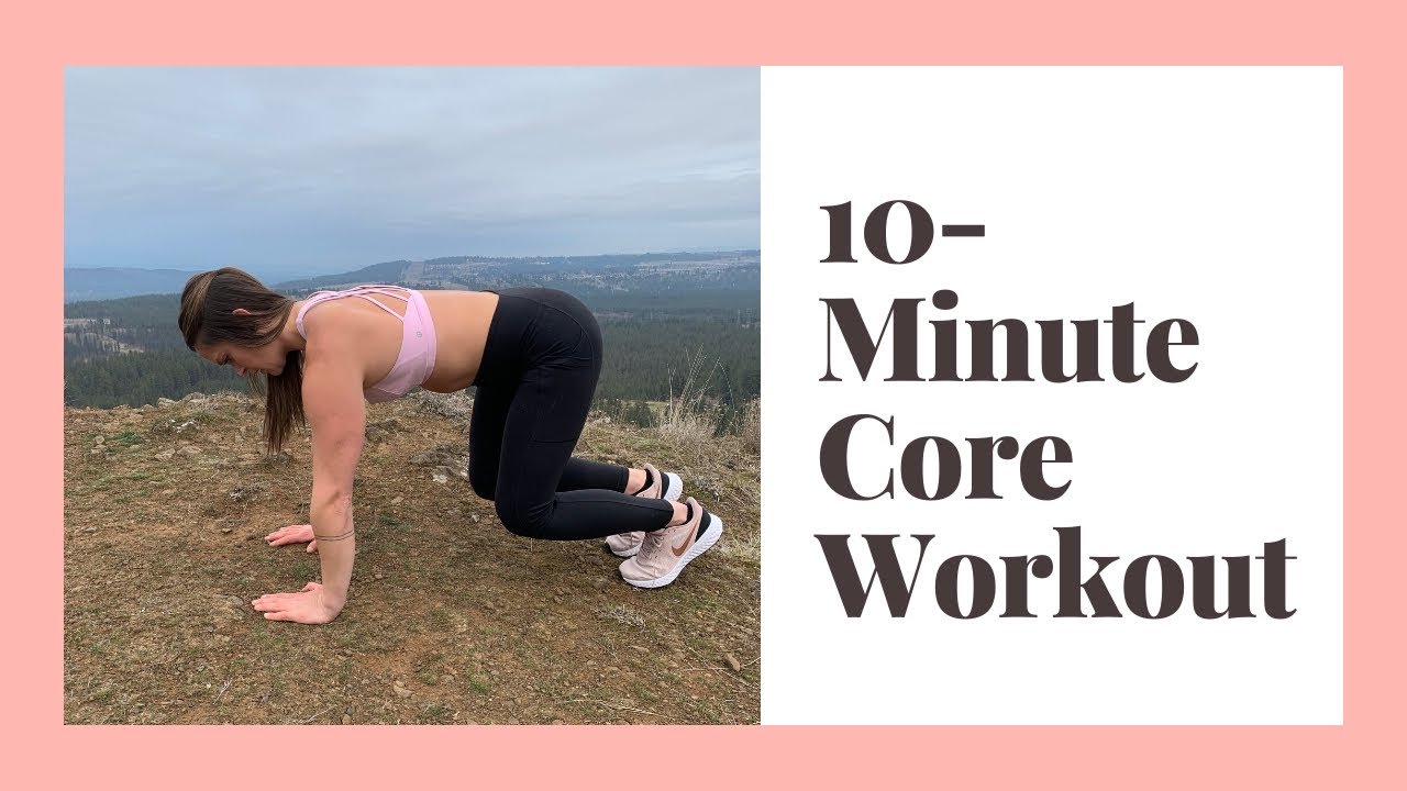 10 Minute Core Workout YouTube 10-minute-core-workout-youtube
