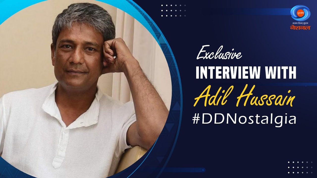 Exclusive Interview with Film & Television Actor Adil Hussain | DD ...