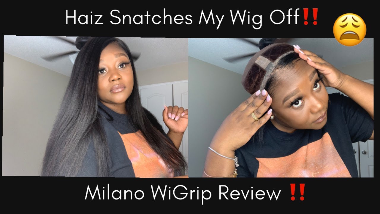Haiz Snatched My Wig Off!! Milano WiGrip Review!! #WigGrip #Wiggripband ...