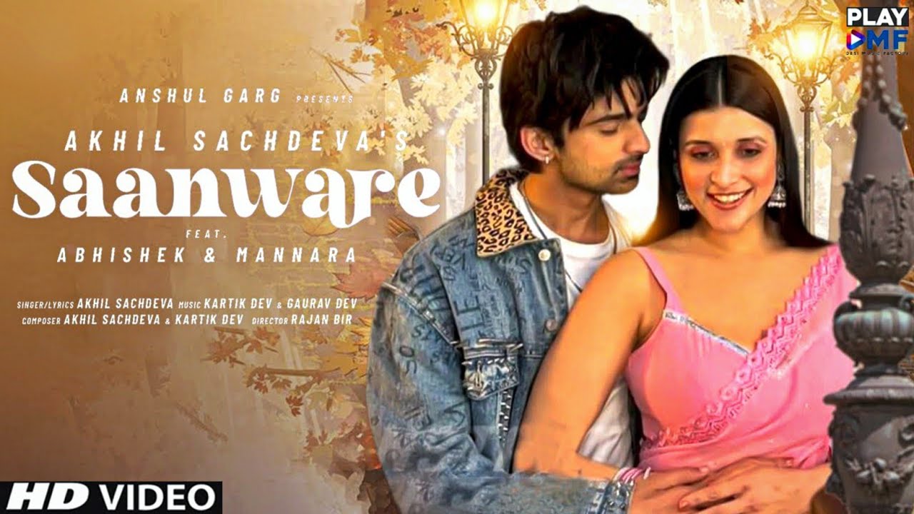 Sanware Song - Teaser | Abhishek, Mannara Chopra | Saanware Abhishek ...