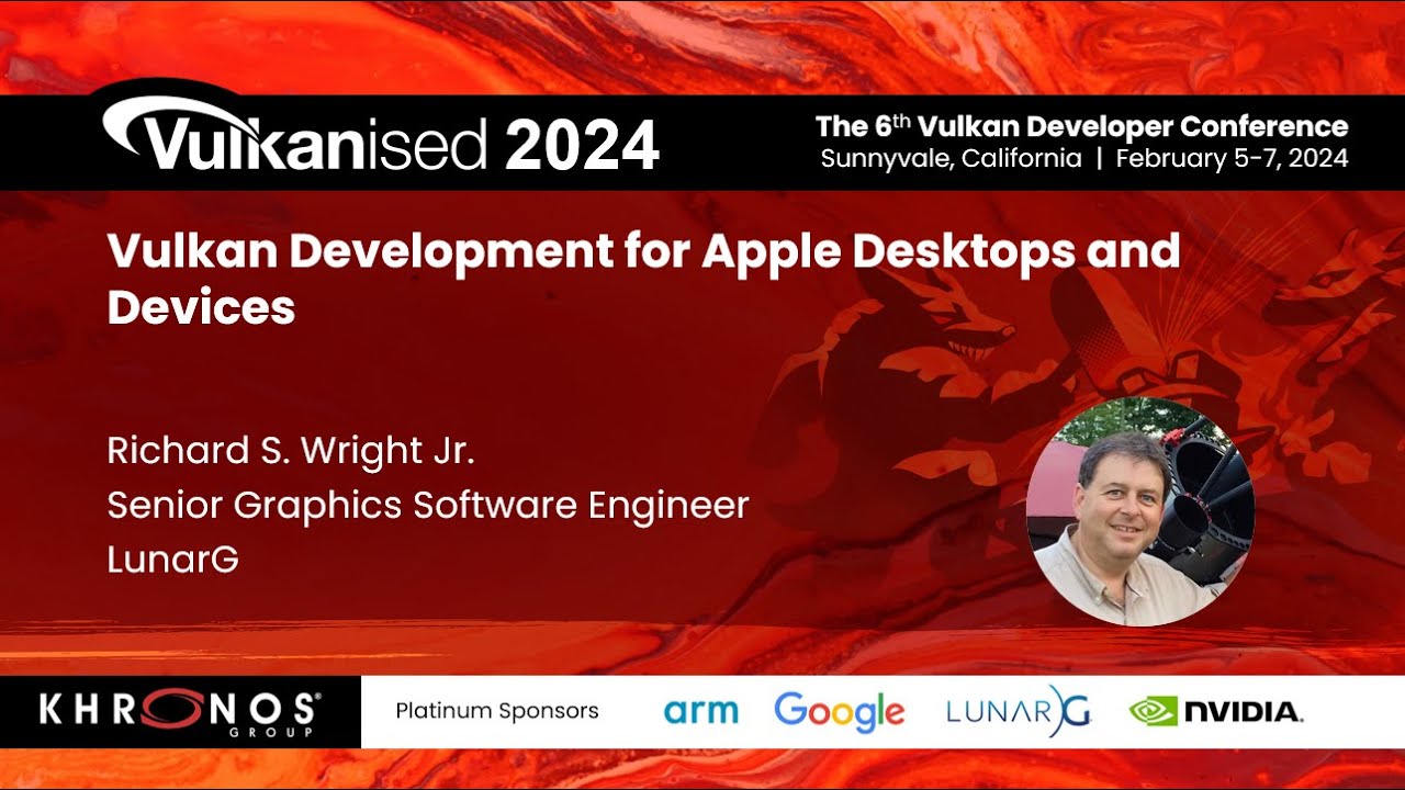 Vulkanised 2024: Vulkan Development for Apple Desktops and Devices - Richard Wright - YouTube