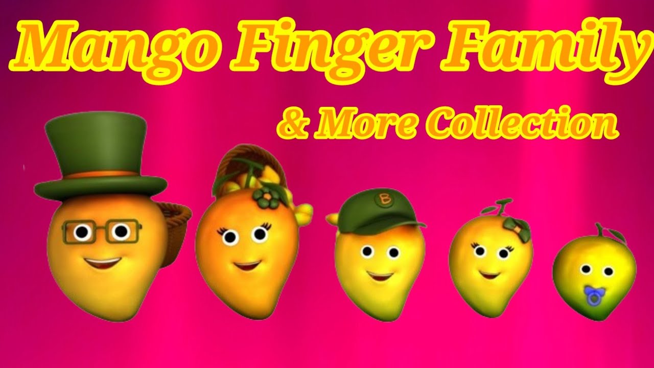 Mango Finger Family Song 02 | Top 05 Mango Finger Family Collection ...