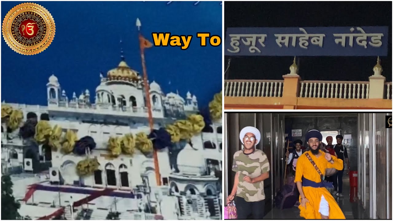 Way To {Sachkhand Hajur Sahib} 🙏 (Holla Mahalla) #hajur_saheb # ...