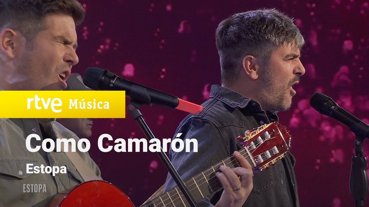 Estopa – “Como Camarón” (Feliz 2024) - YouTube