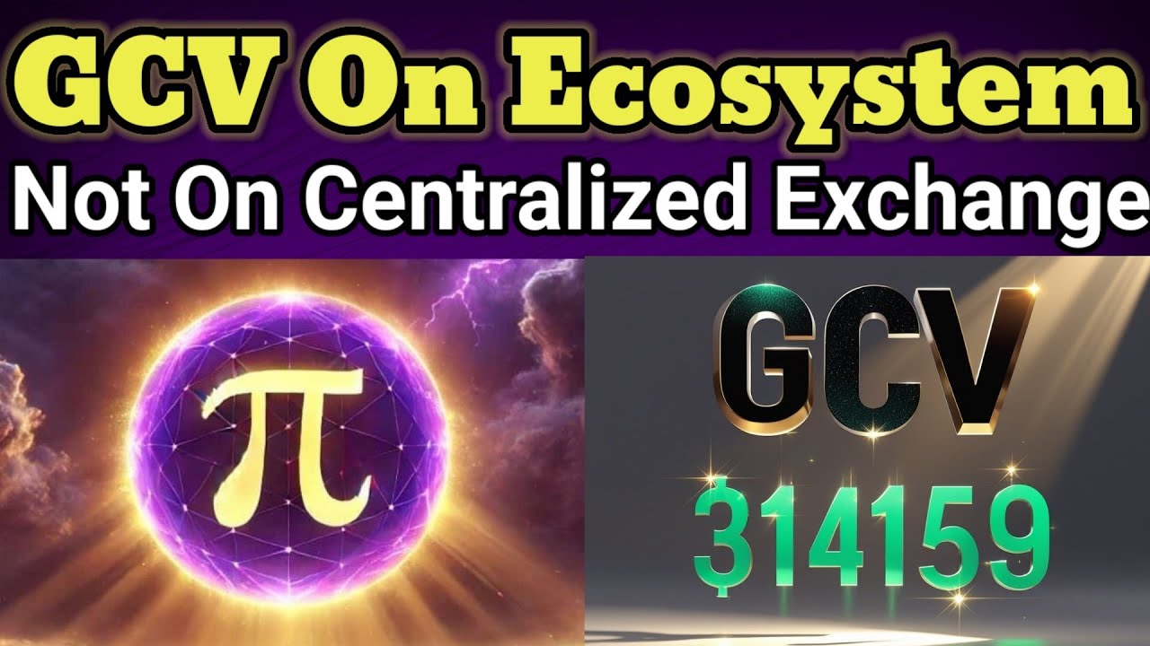 GCV On Ecosystem | Pi Network New Update | Pi Network GCV Value | Pi ...