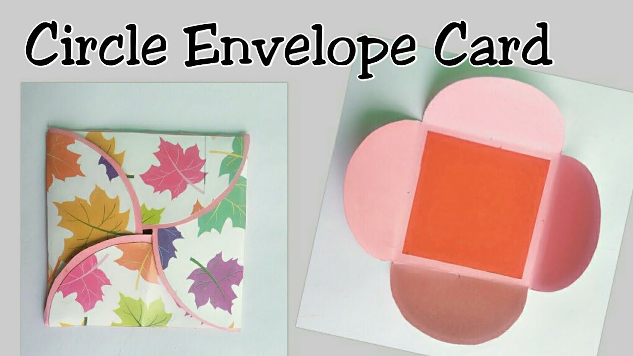 Circle Envelope Card/How to make Circle Envelope Card/ Cards for ...